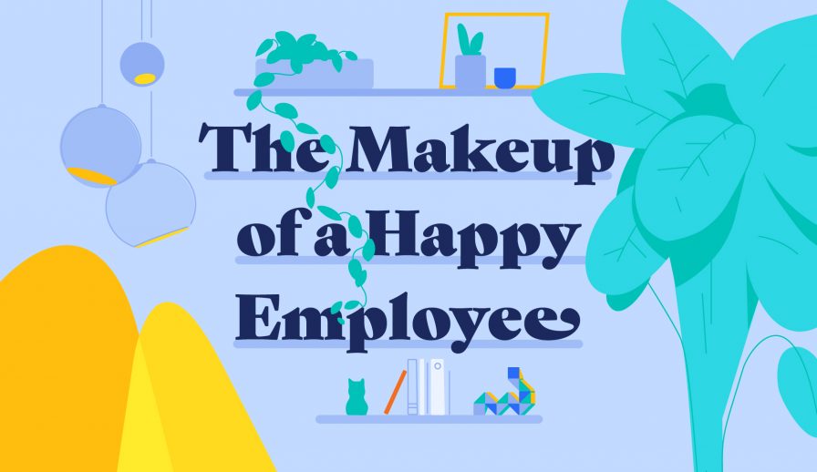 The Makeup of a Happy Employee (Infographic) | Blog Wrike