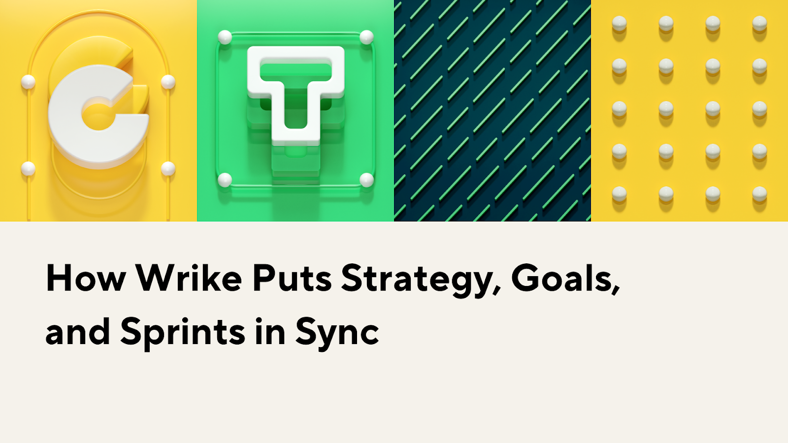 How Wrike Puts Strategy, Goals, and Sprints in Sync | Wrike TechClub